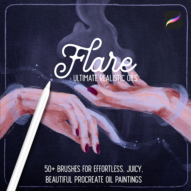 Flare ultimate real feel oils for Procreate - Free Brushes for Procreate